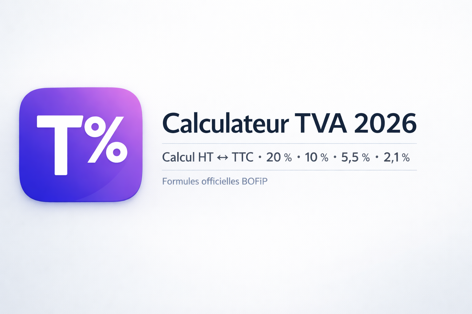 Calculateur TVA 2026 — Calcul HT TTC en ligne | wecalc.fr
